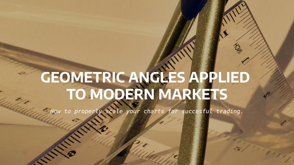 Geometric Angles Applied To Modern Markets - Trusted Courses